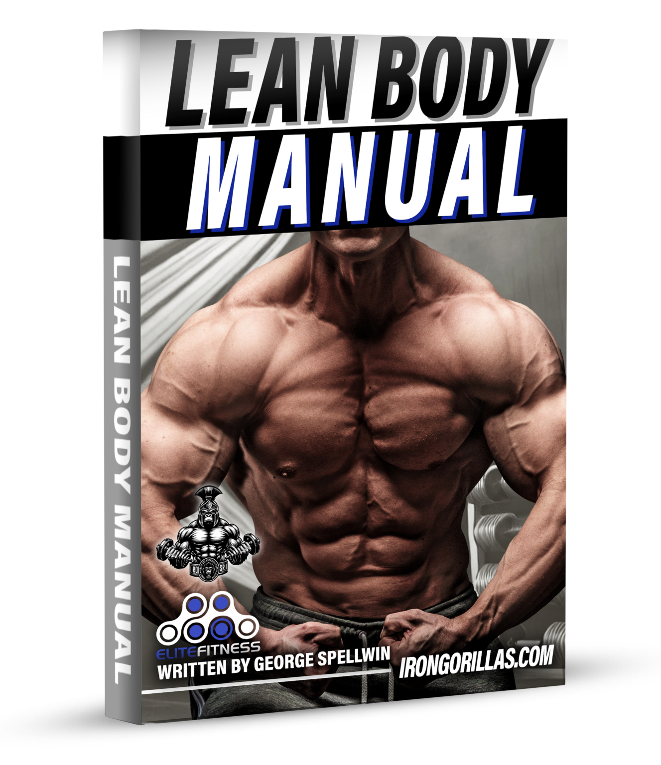 Lean Body Manual - Iron Gorillas eBooks